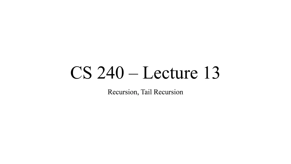 Ppt Understanding Recursion And Tail Recursion In Programming Powerpoint Presentation Id