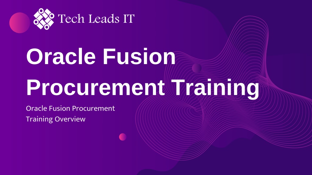 PPT - Oracle Fusion Procurement Training PowerPoint Presentation, free ... PPT - Oracle Fusion Procurement Training PowerPoint Presentation, free ...